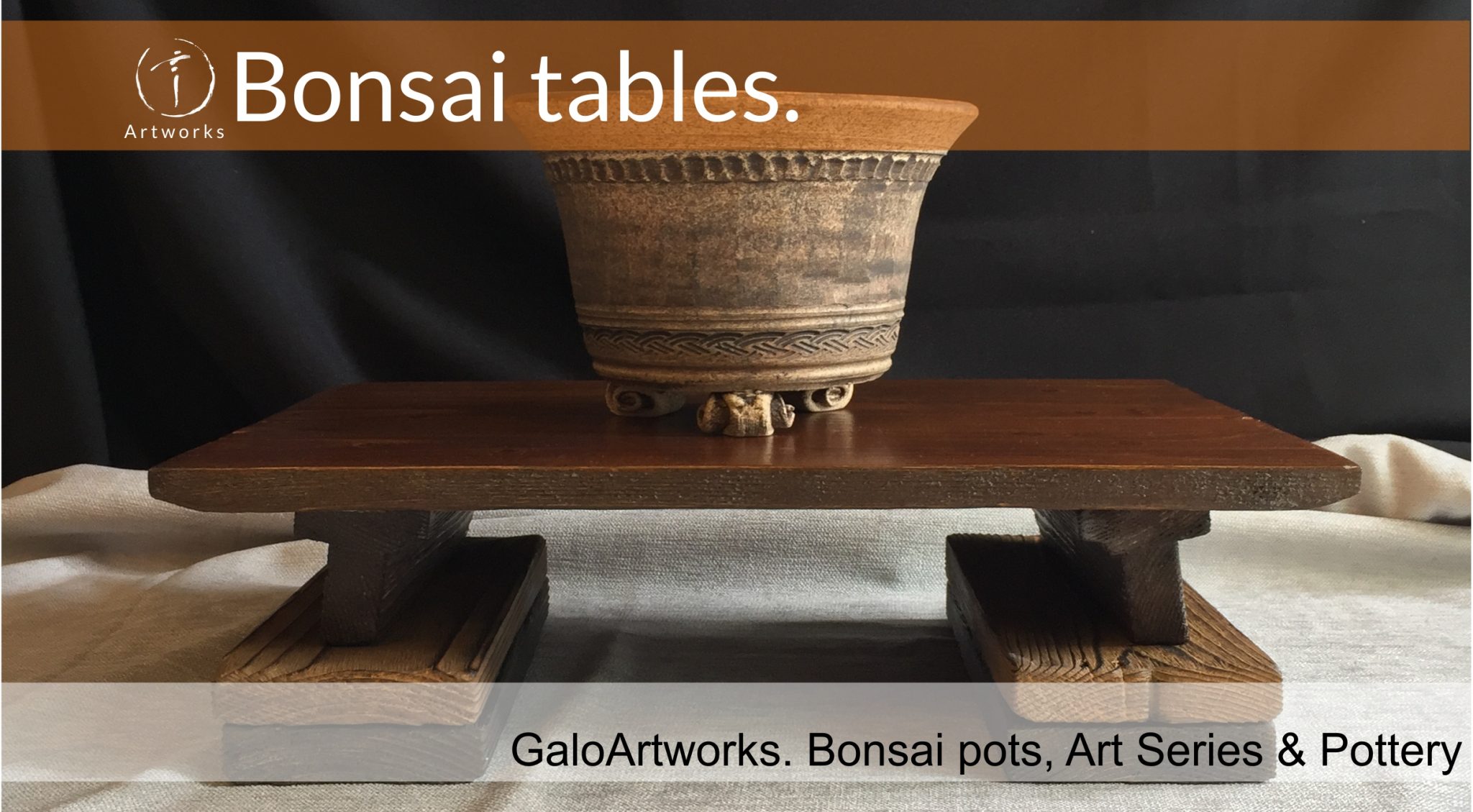 Mesas para bonsáis. - GaloArtworks. Art series & pottery.